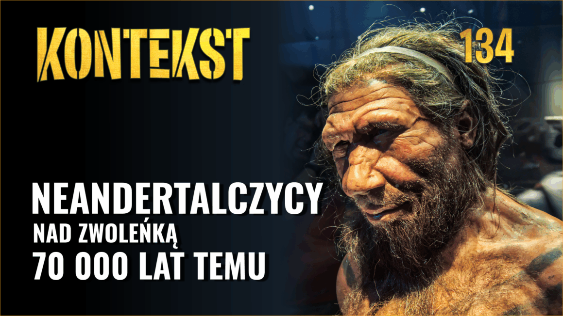 Neandertalczycy nad Zwoleńką. Odkrycie „warsztatu” sprzed 70 000 lat
