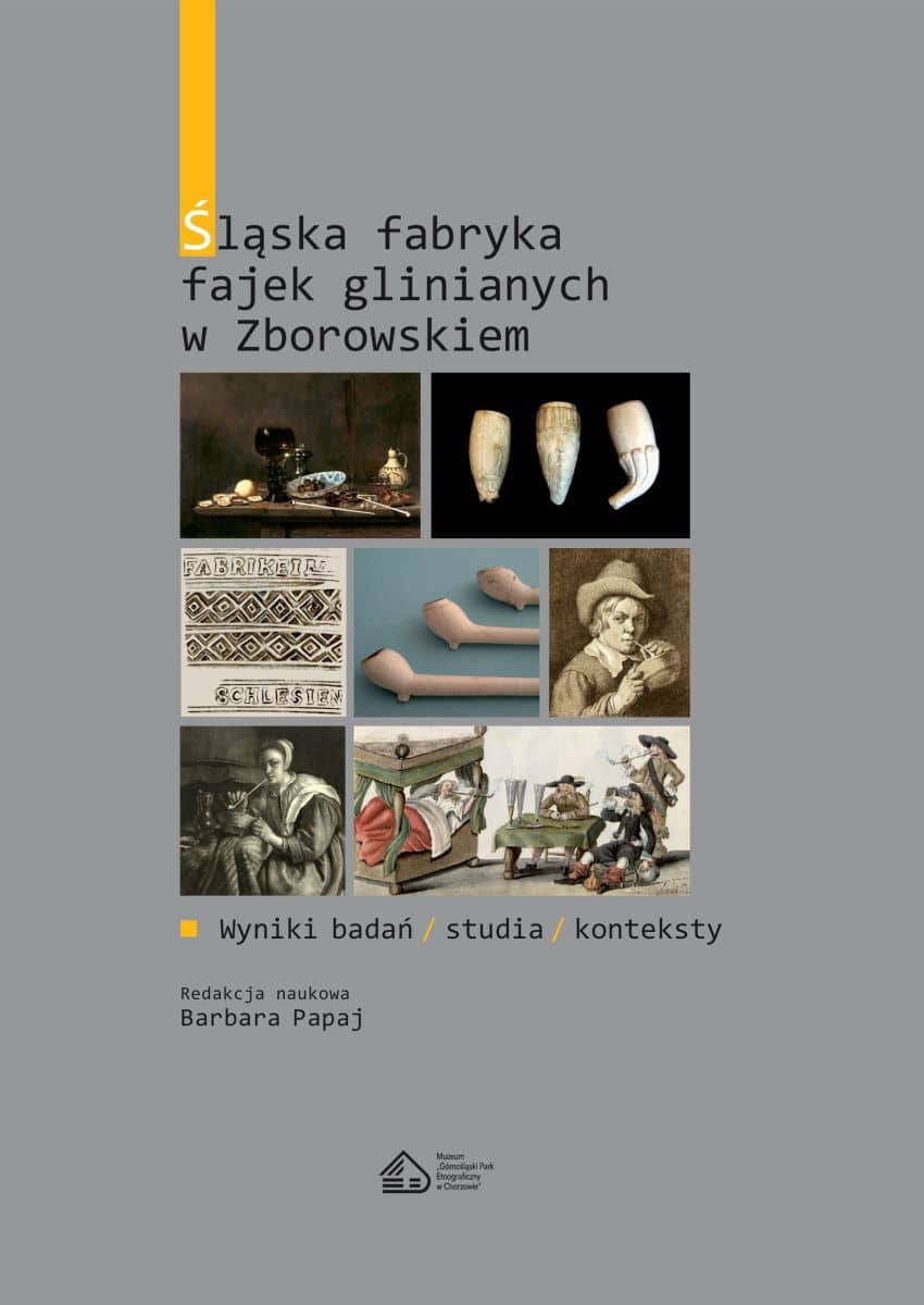 Pyk, pyk z fajeczki… Badania fabryki fajek w Zborowskiem